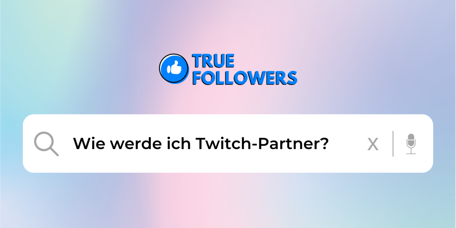 Twitch Partner Werden - Vollständige Anleitung und Tipps